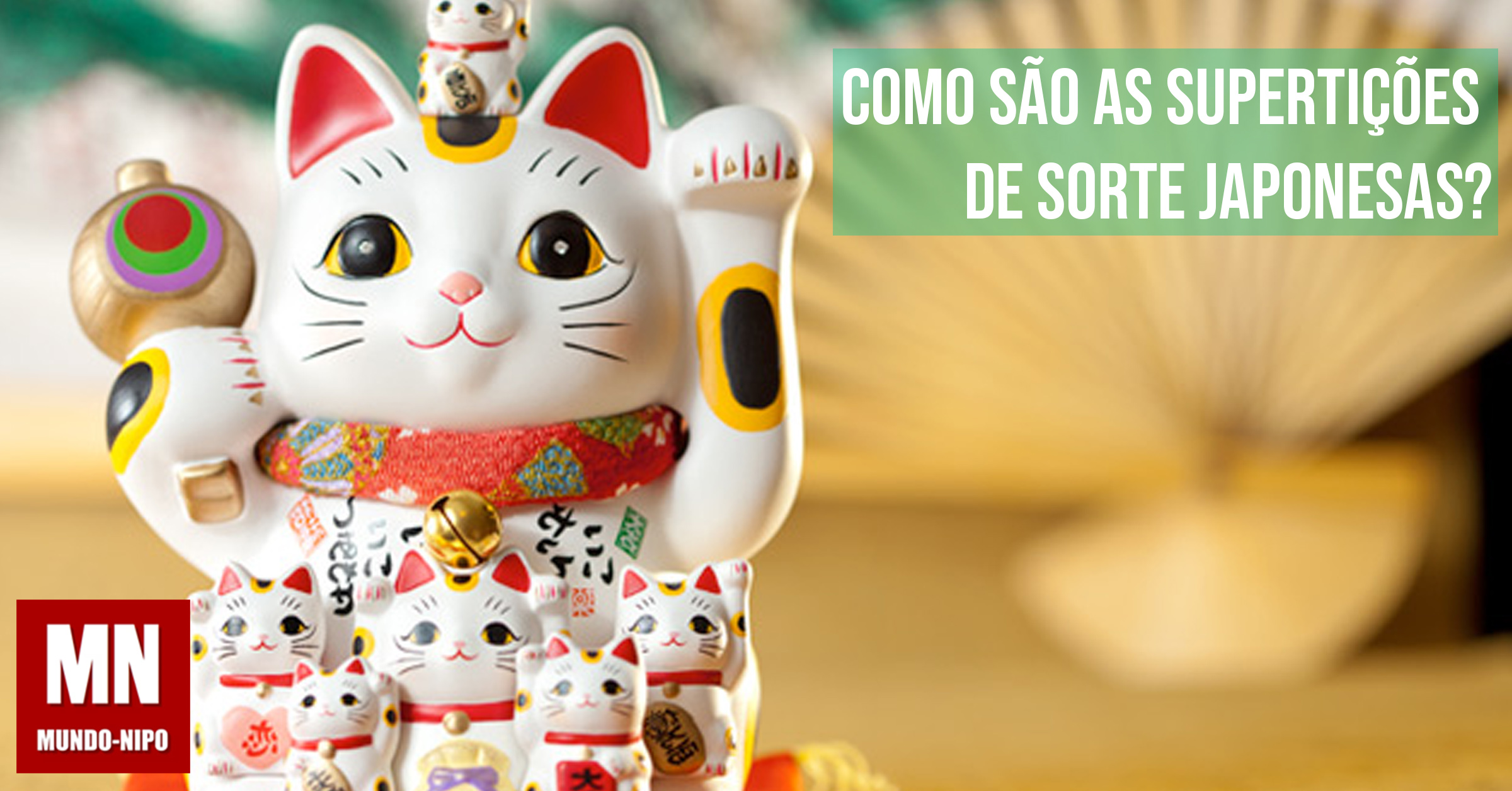 Superstições de sorte no Japão - Mundo Nipo